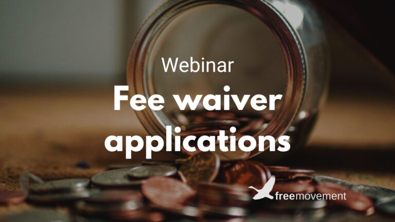 Webinar Replay: Fee waivers for people who cannot afford immigration ...